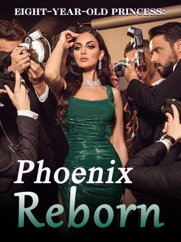 Eight-year-old Princess: Phoenix Reborn by LARA MORRISON PDF Read ...