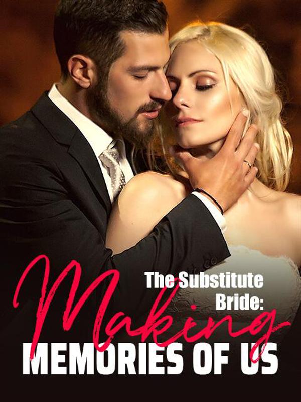 The Substitute Bride: Making Memories Of Us novel by LOIS STONE. PDF ...