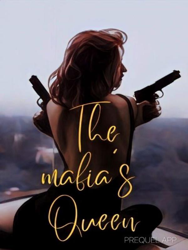 The mafia’s queen novel by Hani PDF Read Online - MoboReader