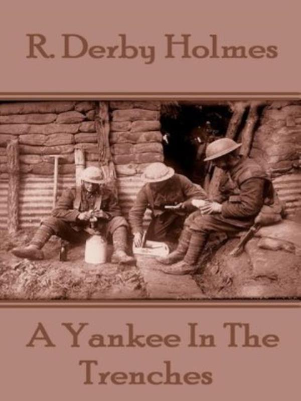 Read A Yankee in the Trenches Novel Book Online Free | Robert Derby ...