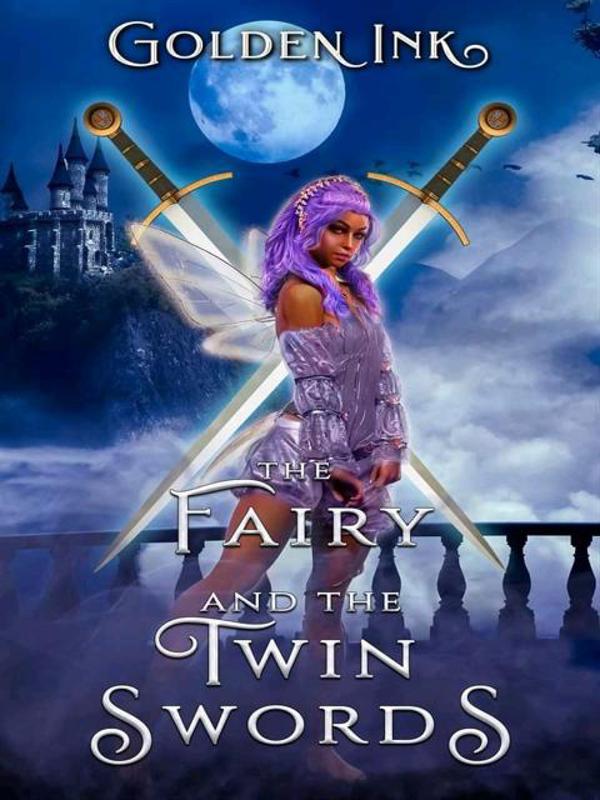 THE FAIRY AND THE TWIN SWORDS novel by Nightingale PDF Read Online ...
