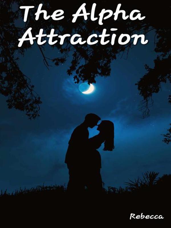 The Alpha Attraction novel by Becx PDF Read Online - MoboReader