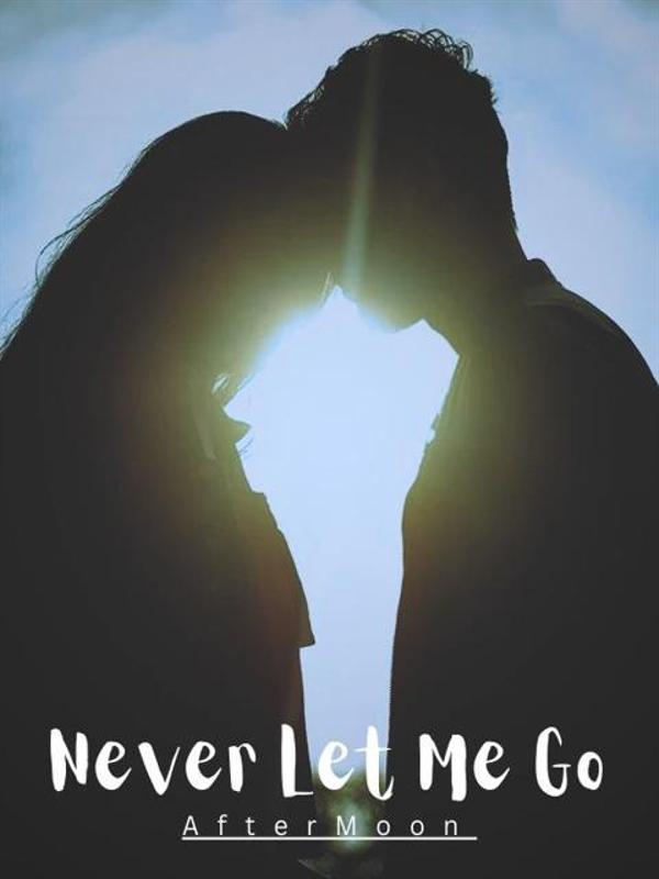 Never Let Me Go novel by A. Lee PDF Read Online - - MoboReader