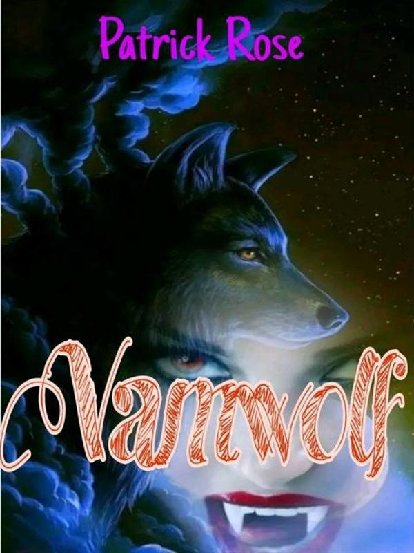 Vamwolf novel by omasi PDF Read Online - - MoboReader