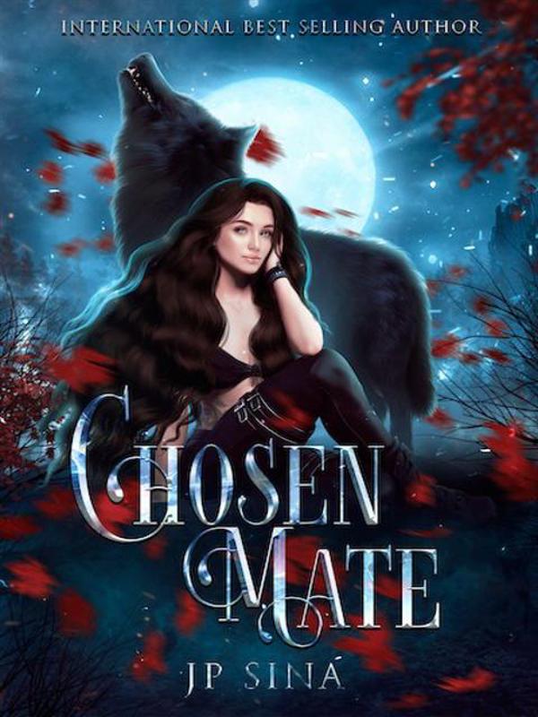 The Chosen Mate - TFA novel by Jp Sina PDF Read Online - MoboReader