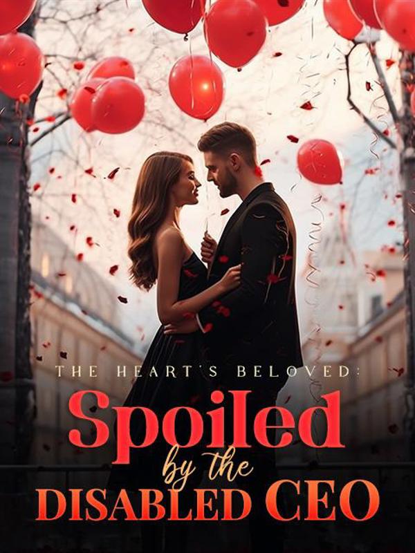 The Heart's Beloved: Spoiled By The Disabled CEO novel by Maura Dylan ...