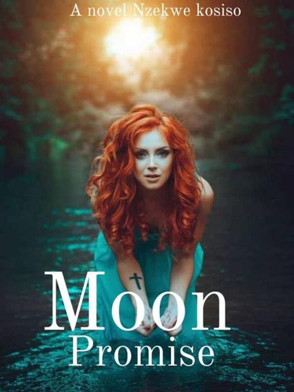 Moon Promise novel by Kosi PDF Read Online - MoboReader