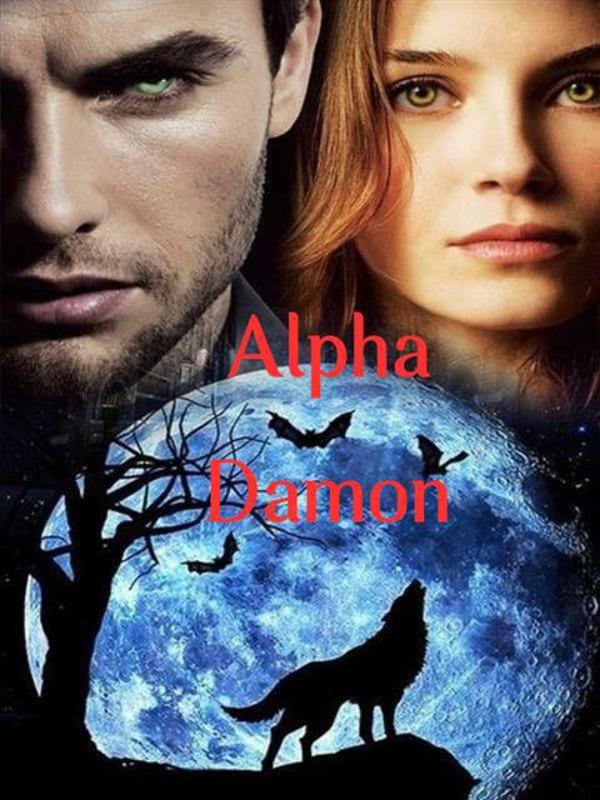 Alpha Damon novel by Dalpha PDF Read Online - MoboReader