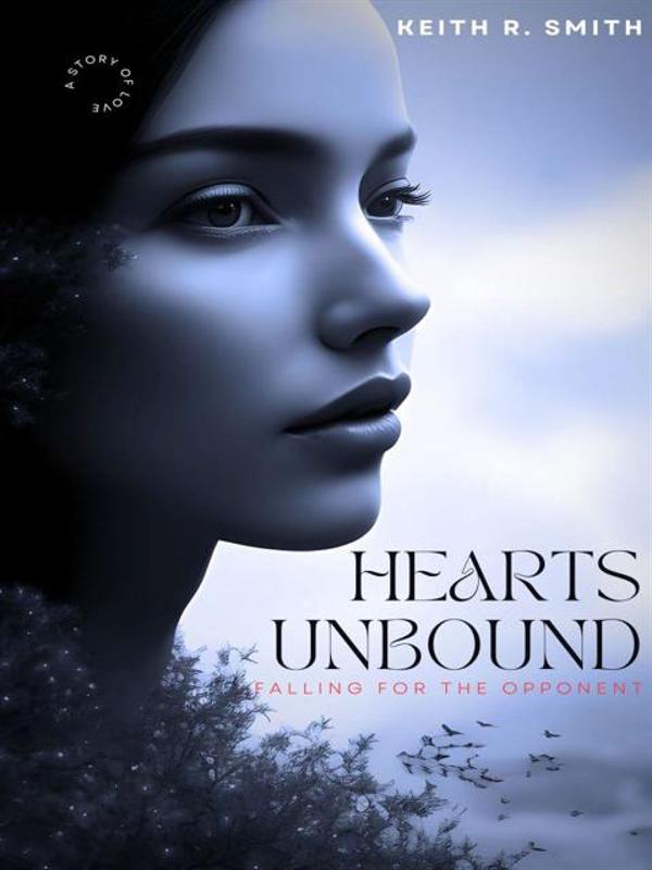 HEARTS UNBOUND: Falling for the opponent novel by Keith R. Smith PDF ...