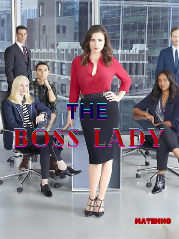 THE BOSS LADY novel by SAMARTHA PDF Read Online - - MoboReader