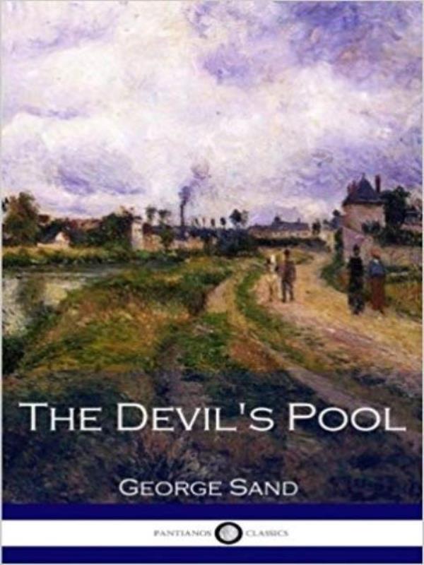 Read The Devil's Pool Novel Book Online Free | George Sand Novels | Top ...