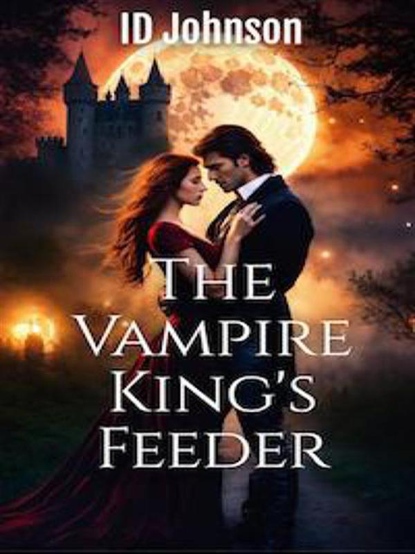 The Vampire King's Feeder novel by ID Johnson PDF Read Online ...
