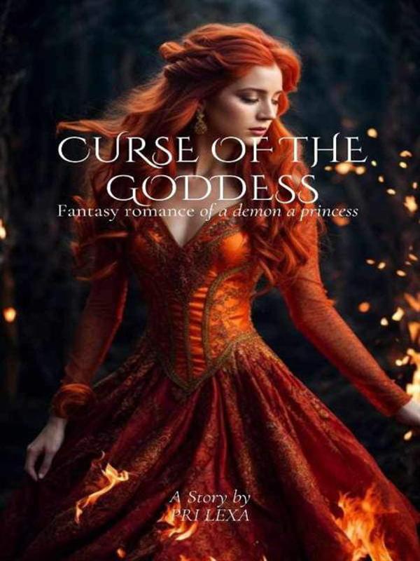 Curse Of The Goddess novel by Priscillawrites18 PDF Read Online ...