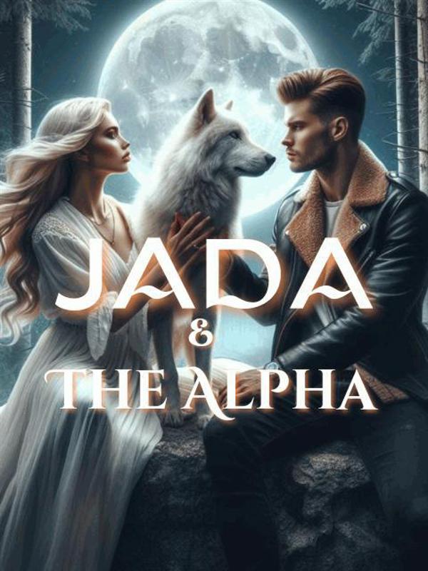 Jada & The Alpha novel by Samuel Sampson PDF Read Online - - MoboReader