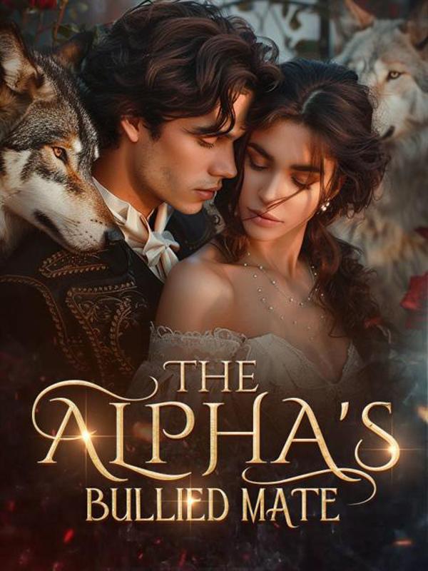 The Alpha's Bullied Mate novel by Anna Kendra PDF Read Online - MoboReader