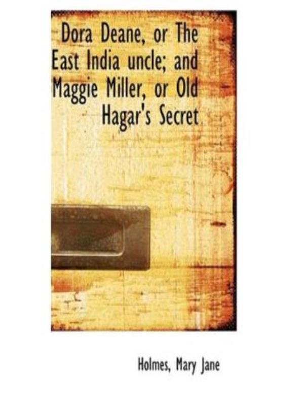 Read Dora Deane; Or, The East India Uncle Novel Book Online Free | Mary ...