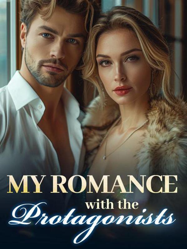 💖My Romance with the Protagonists novel by Lunacy PDF Read Online ...