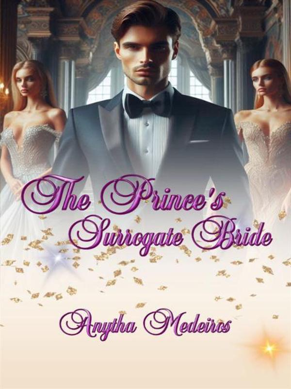 The Prince's Surrogate Bride novel by Anytha Medeiros PDF Read Online ...