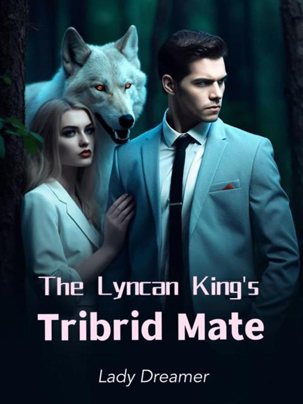 The Lycan King's Tribrid Mate novel by Lady Dreamer PDF Read Online - Alexa Palmer, Hector ...