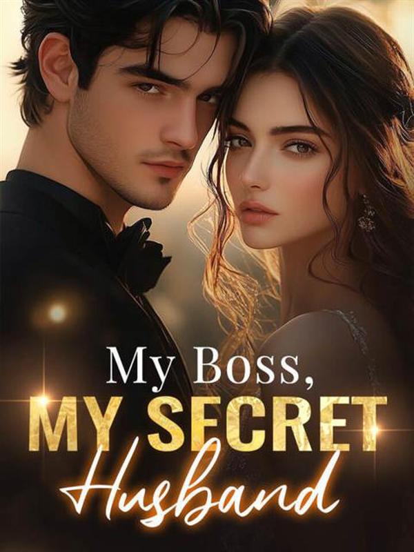 My Boss, My Secret Husband novel by Gilbert Housman PDF Read Online - Monica, Tristan - MoboReader