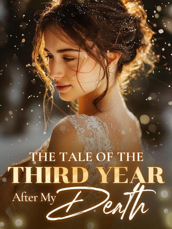 The Tale of the Third Year After My Death novel by shuyu PDF Read ...