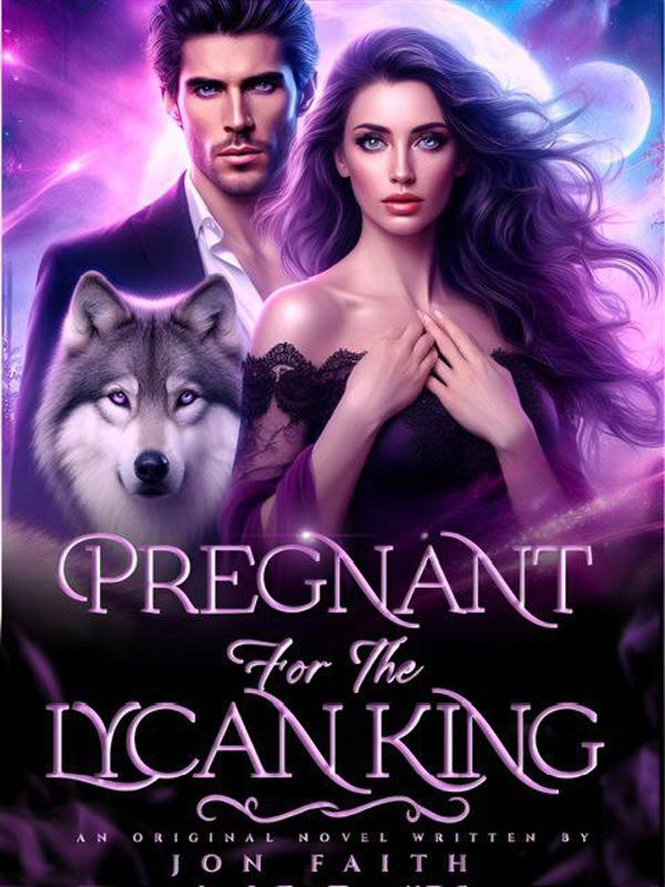 Pregnant for the Lycan King novel by Bella Starr PDF Read Online ...