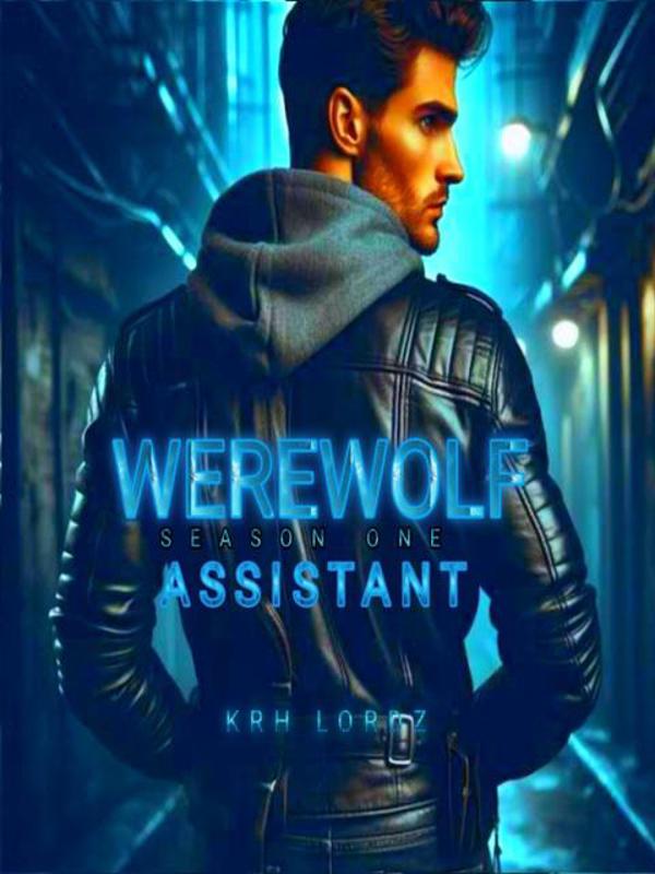 Werewolf Assistant novel by KRH PDF Read Online - MoboReader