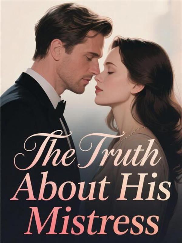 The Truth About His Mistress novel by Gavin PDF Read Online - Liv, Michael and Serena Cole ...