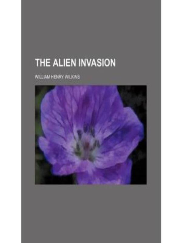 Read The Alien Invasion Novel Book Online Free | W. H. Wilkins Novels ...