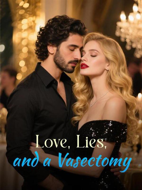 Love, Lies, and a Vasectomy novel by Gavin PDF Read Online - Aleida ...