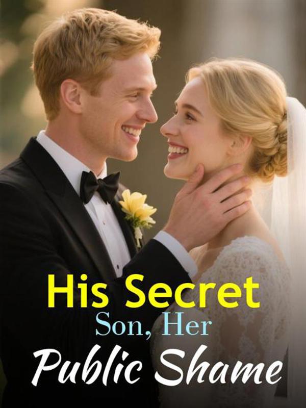 His Secret Son, Her Public Shame novel by Gavin PDF Read Online ...