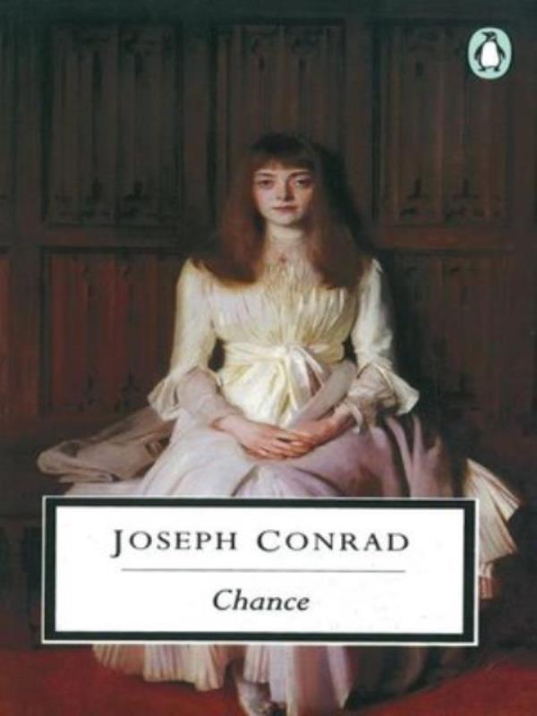 Read Chance: A Tale in Two Parts Novel Book Online Free | Joseph Conrad ...